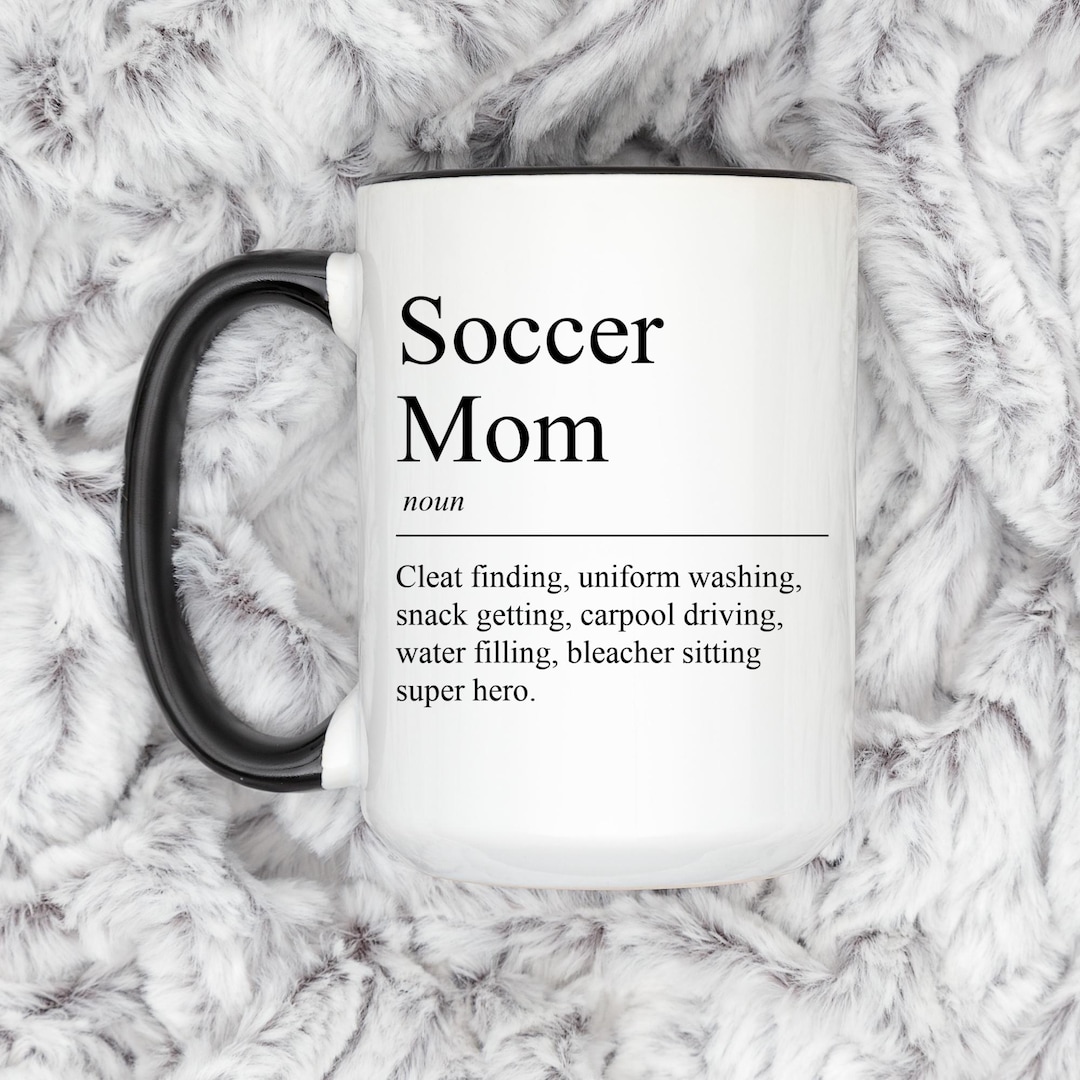 Soccer Mom Gift Mug, Soccer Mom Definition Mug, Senior Night Gift for ...