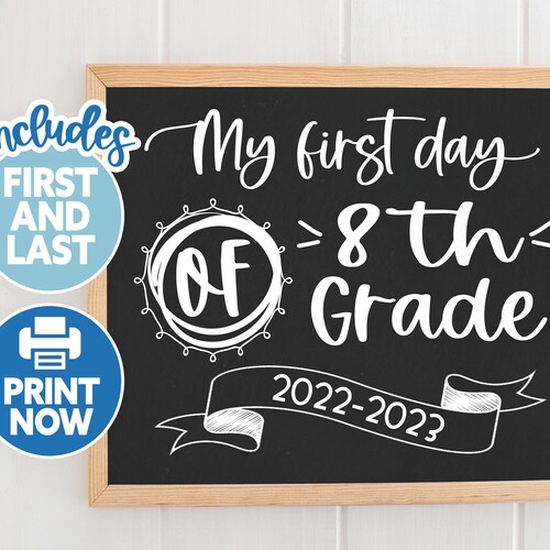 My Last First Day of 8th Grade Sign Eighth Grade Sign - Etsy
