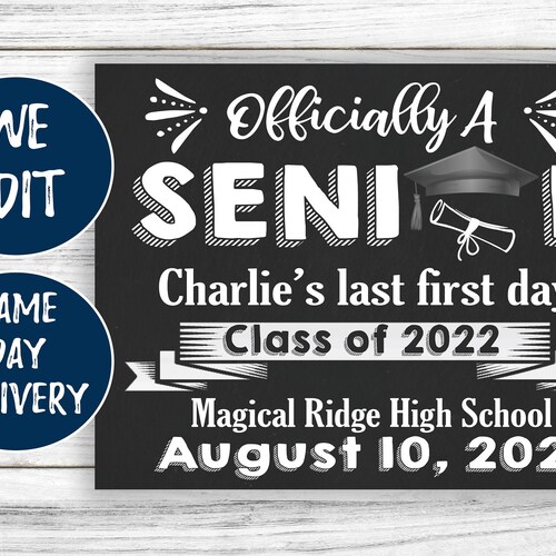 Last Day of Senior Year Sign Class of 2023 Sign Printable - Etsy