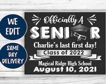 First Day of Senior Year Sign Last First Day Printable Back to School ...