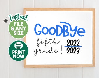 First Day of Fifth Grade Printable Signs | Last Day of Fifth Grade Sign ...