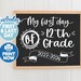 First Day of Middle School Sign First Day of 6th Grade Printable 1st ...