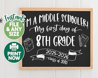First Day of Eighth Grade Printable Sign First and Last Day 8th Grade ...