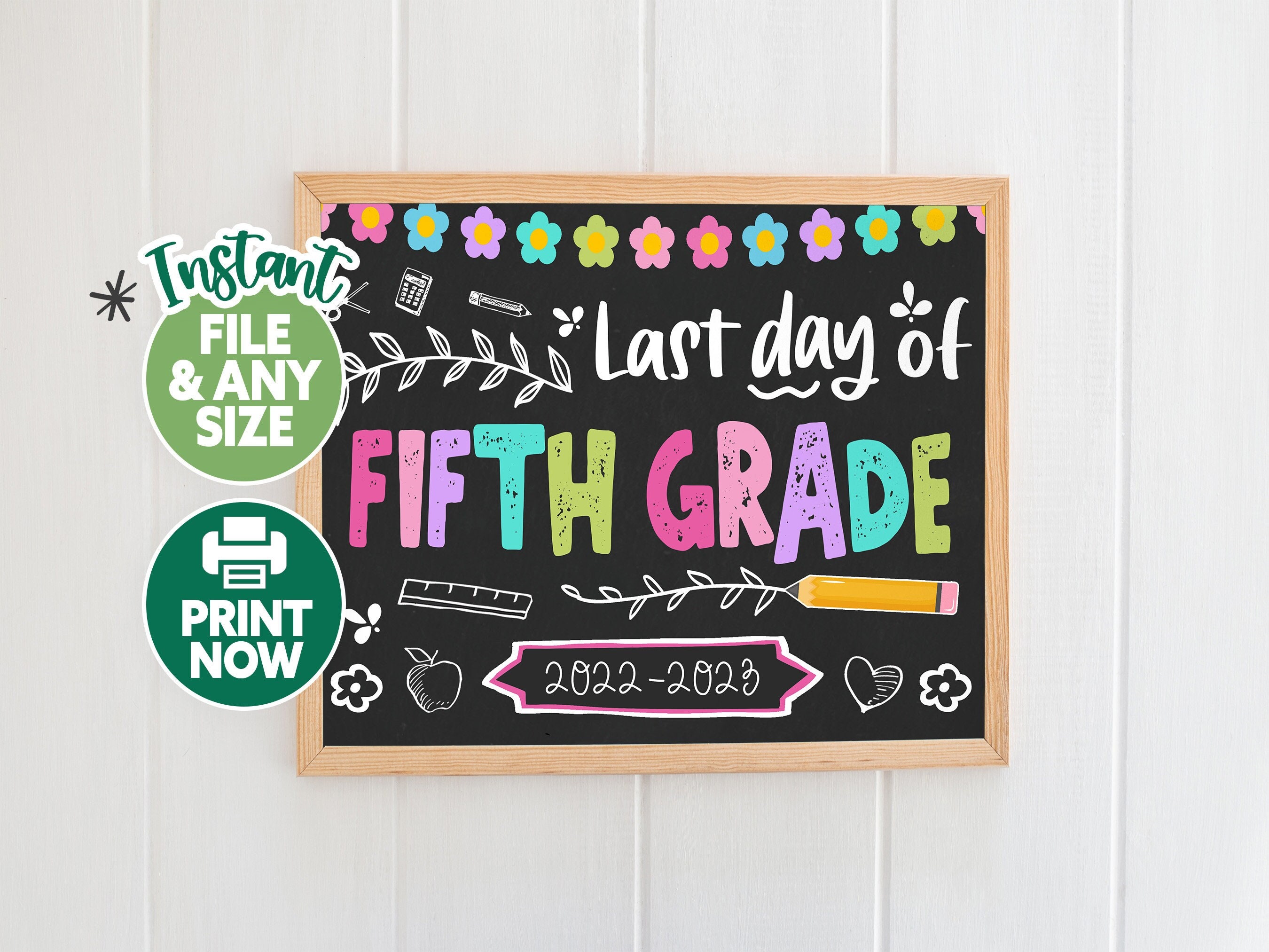 Last Day of Fifth Grade Printable - Elementary Graduation Party Decor ...