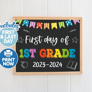 First Day of First Grade - Back to School Sign Printable - First Day of ...