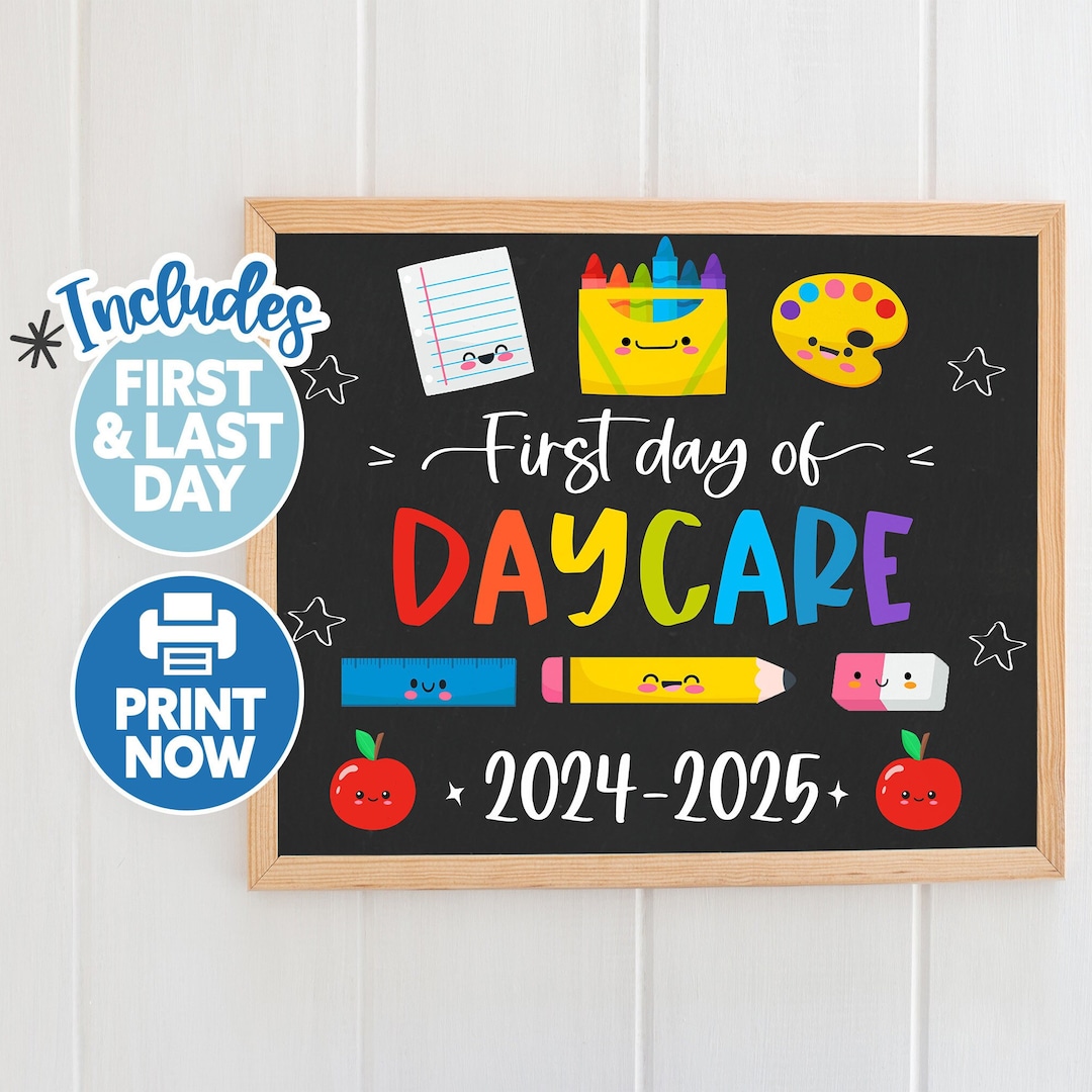 First Day of Daycare Printable Sign Back to School Sign Chalkboard ...