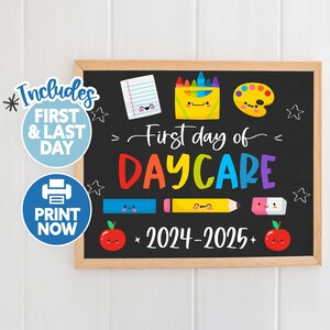 First Day of Daycare Printable Sign - Back to School Sign Chalkboard ...