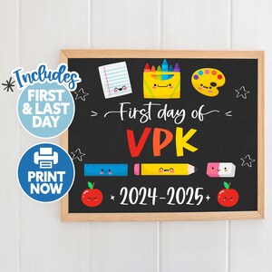 First Day of VPK Chalkboard Printable - Back to School Sign - First Day ...