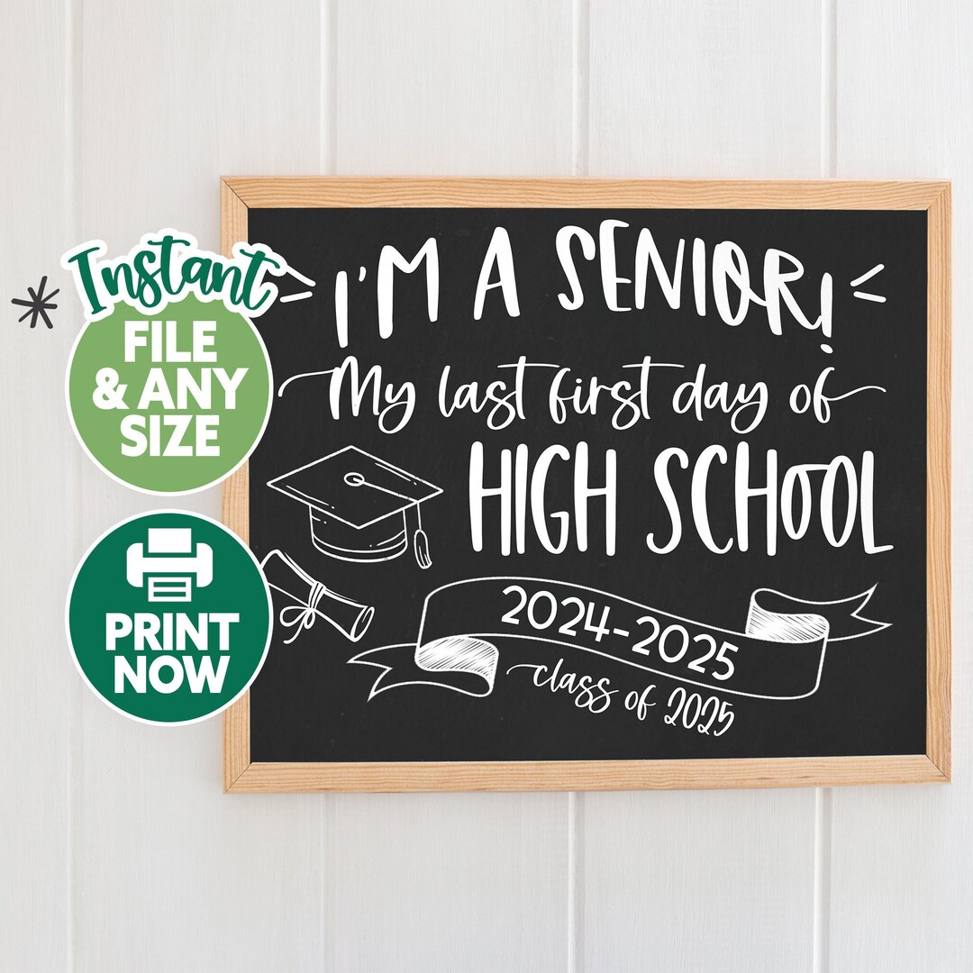 First Day of Senior Year Sign - First Day of 12th Grade Printable ...