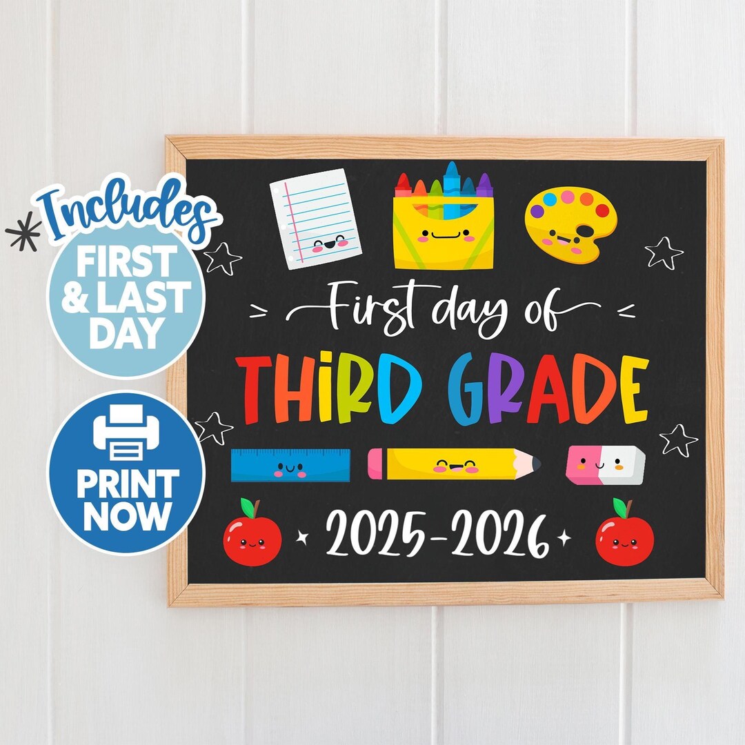 First Day Third Grade Sign - First Day of 3rd Grade Printable - Back to ...