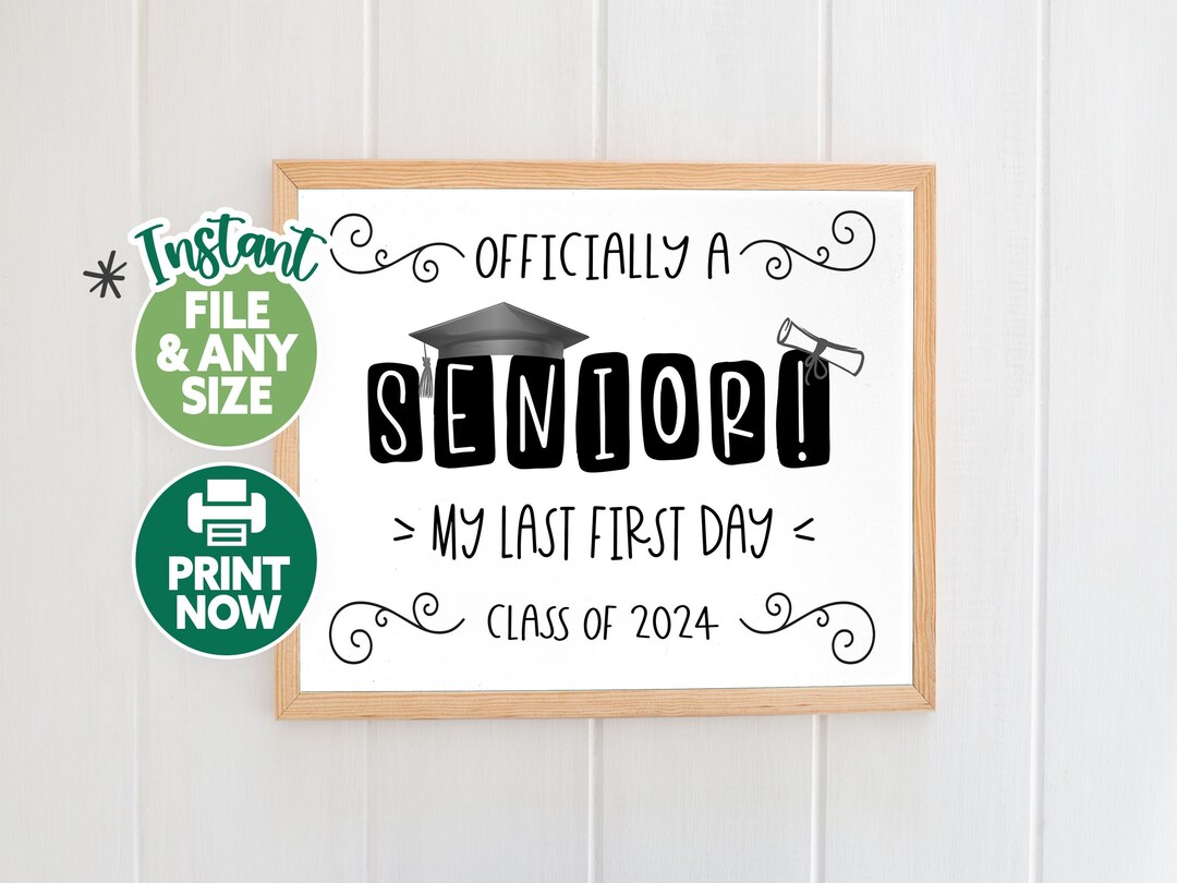 First Day of Senior Year Sign Back to School Sign Printable - Etsy
