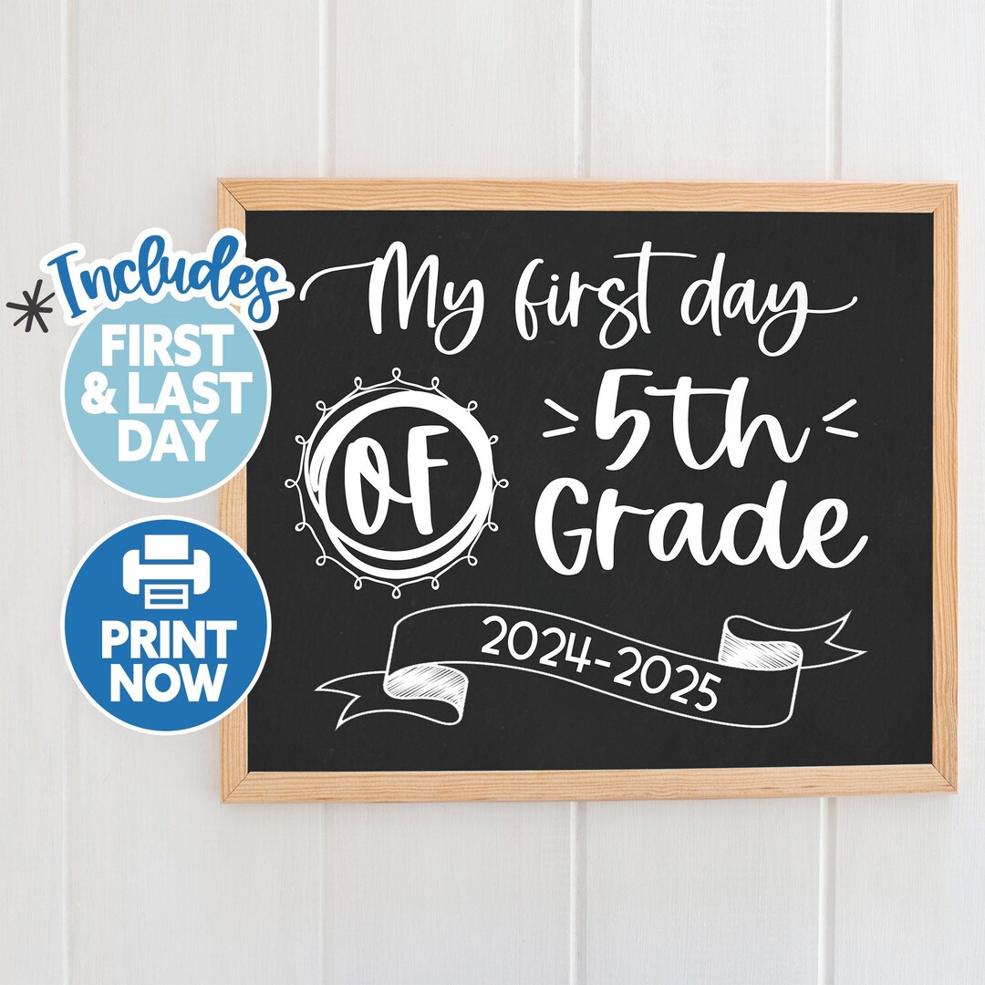 First Day of Fifth Grade Sign - Back to School Sign - 1st Day of 5th ...