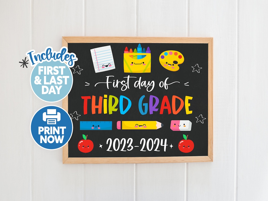 First Day Third Grade Sign First Day of 3rd Grade Printable Back to ...