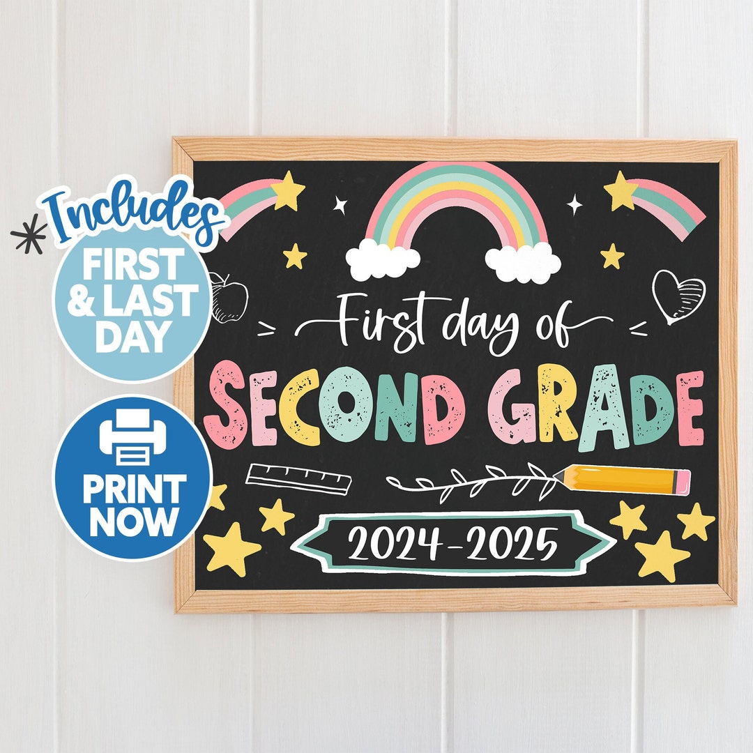 Rainbow First Day of Second Grade Sign - 1st Day of 2nd Grade Printable ...
