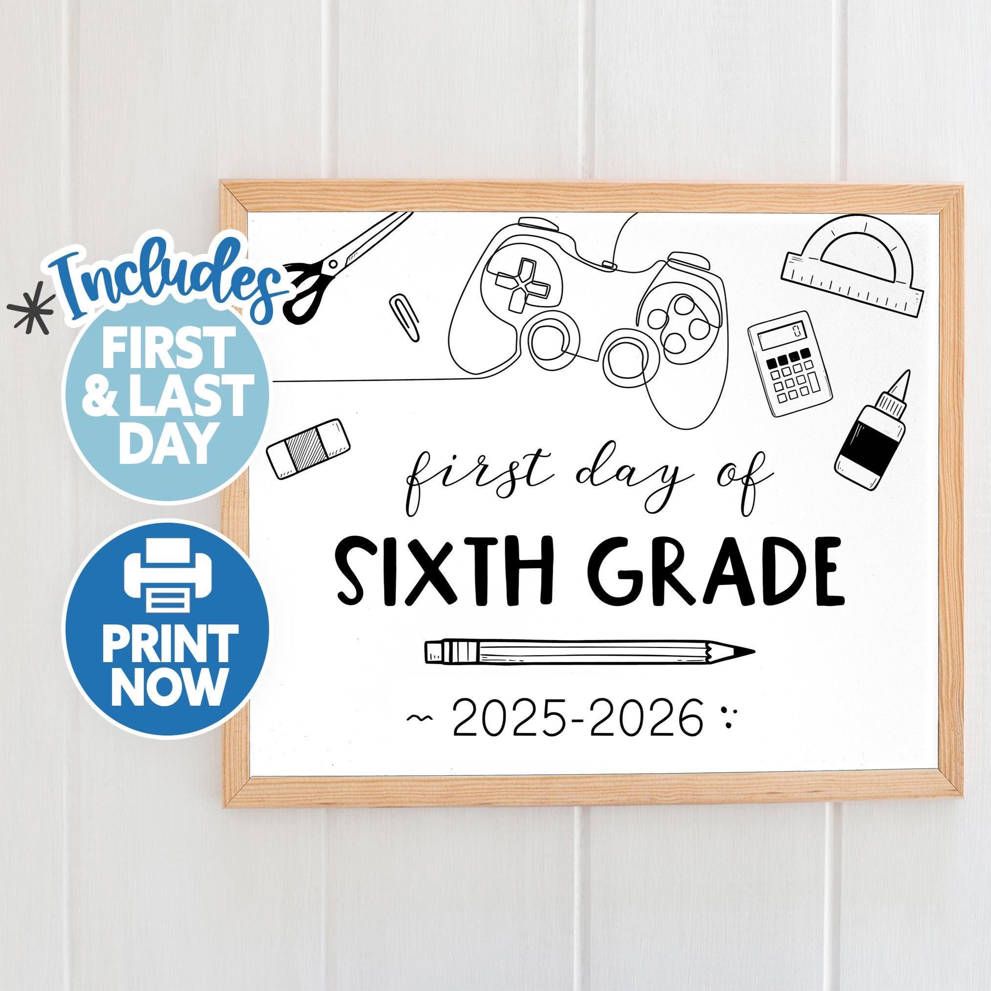 First Day of 6th Grade Sign - 1st Day of School Sign Sixth Grade ...