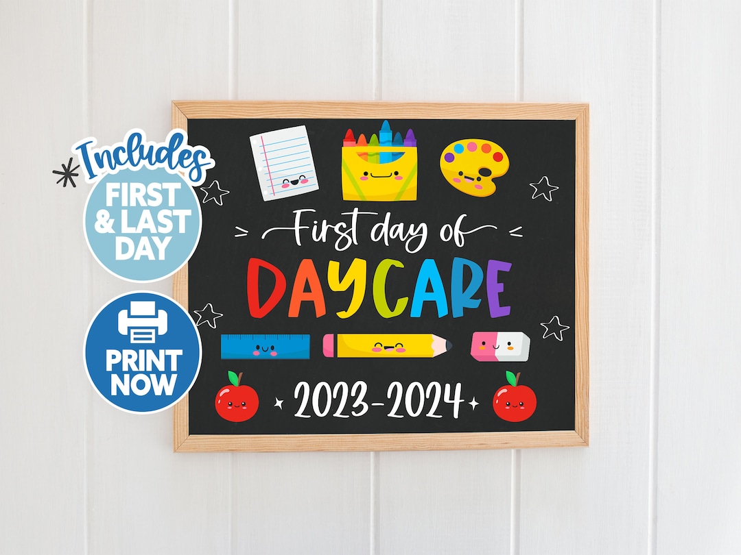 First Day of Daycare Printable Sign Back to School Sign Chalkboard ...