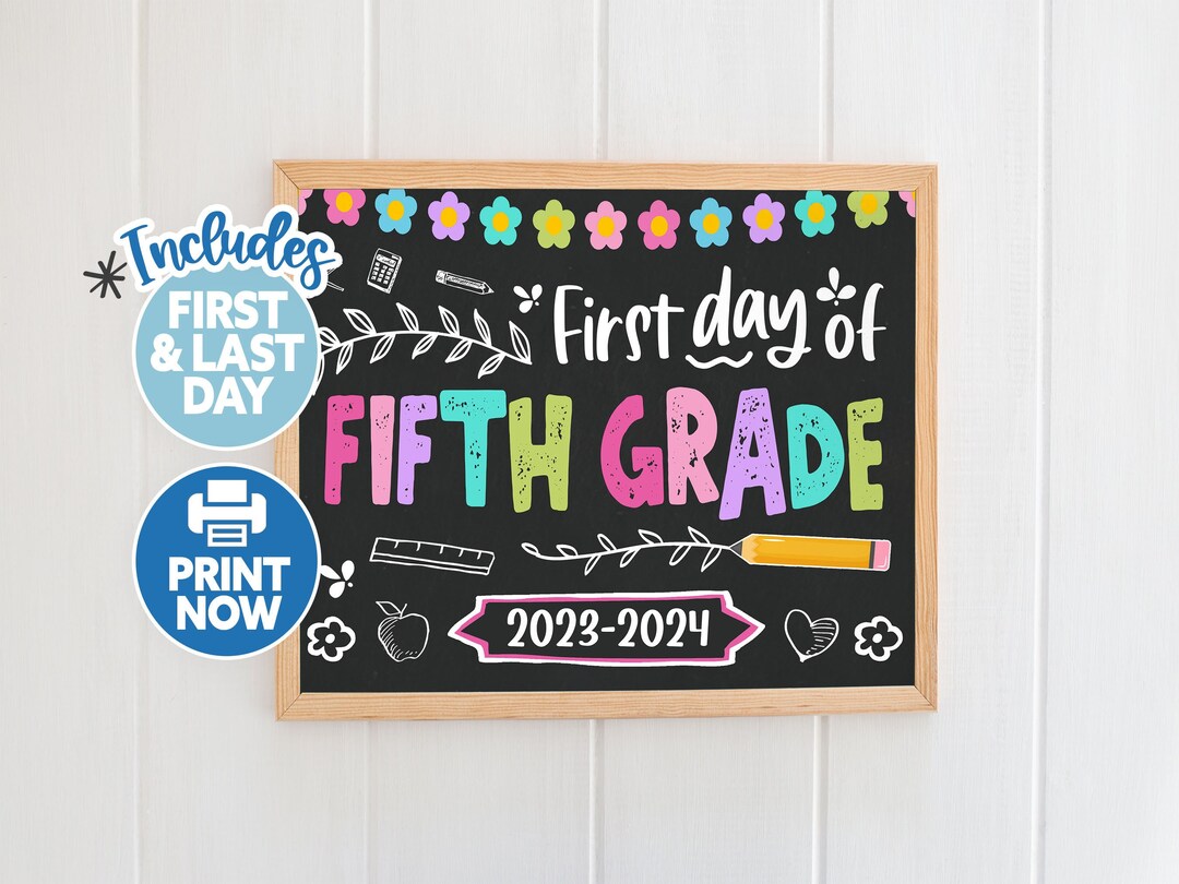 Back to School Sign Printable First Day of Fifth Grade 1st Day of ...