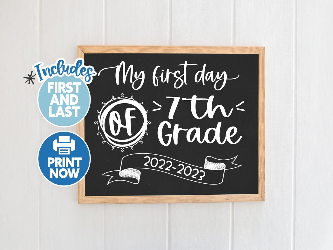 First Day of Seventh Grade Back to School Sign Printable - Etsy