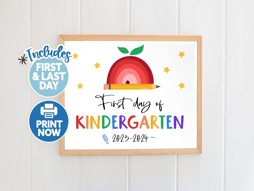 First Day of Kindergarten Rainbow Printable - Back to School Sign Girls ...