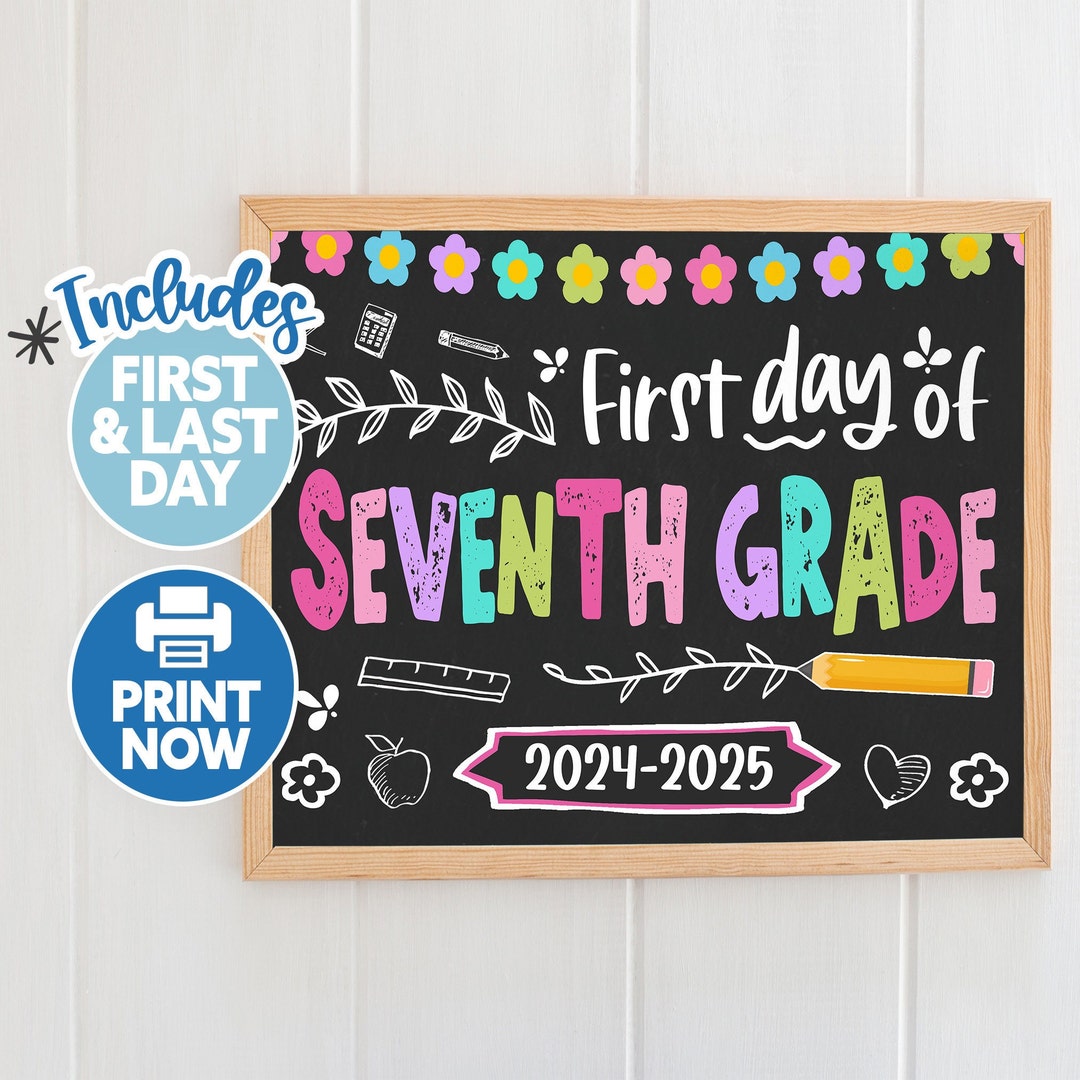 Middle School Back to School Sign Printable - First Day of Seventh ...