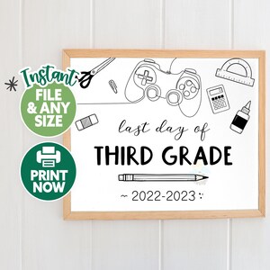 Last Day of 3rd Grade School Sign - Last Day Third Grade Printable ...