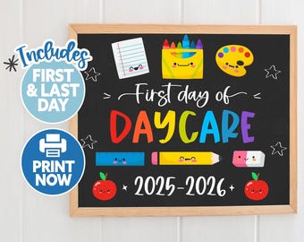 First Day of Daycare Sign Printable Back to School Sign First Day of ...
