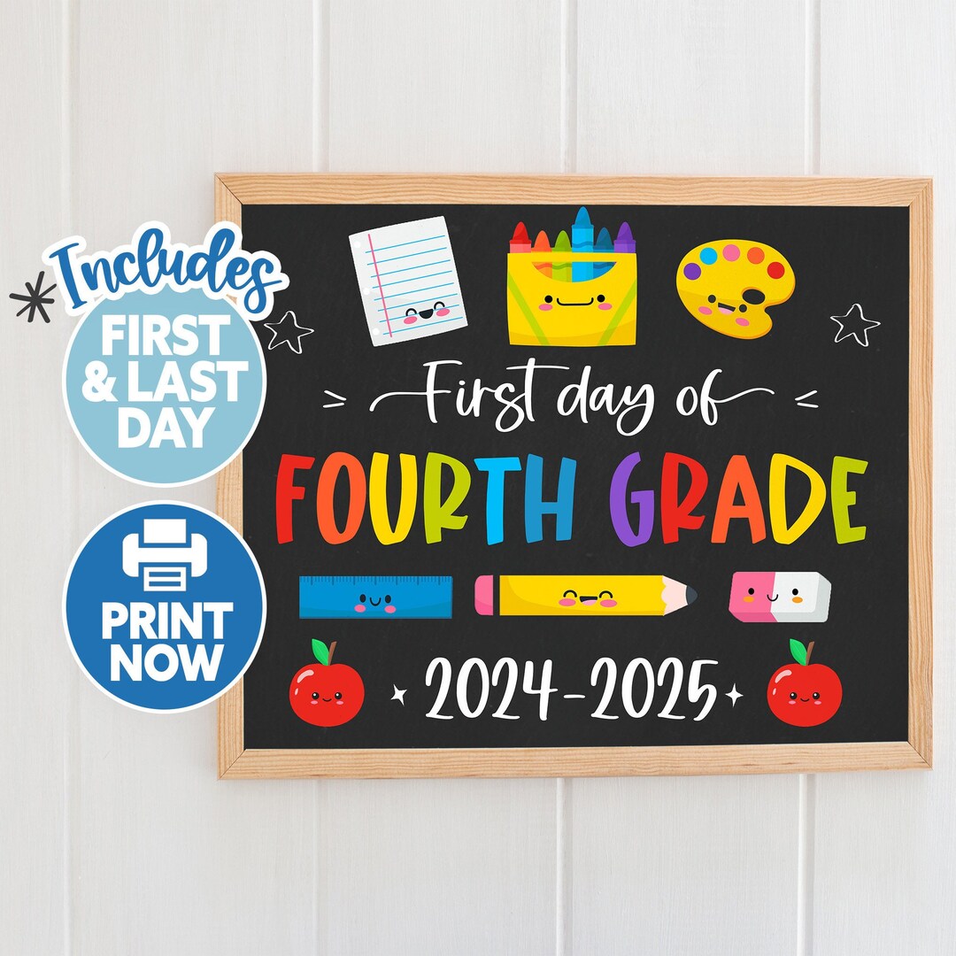 First Day of Fourth Grade Printable - First Day of 4th Grade Sign ...
