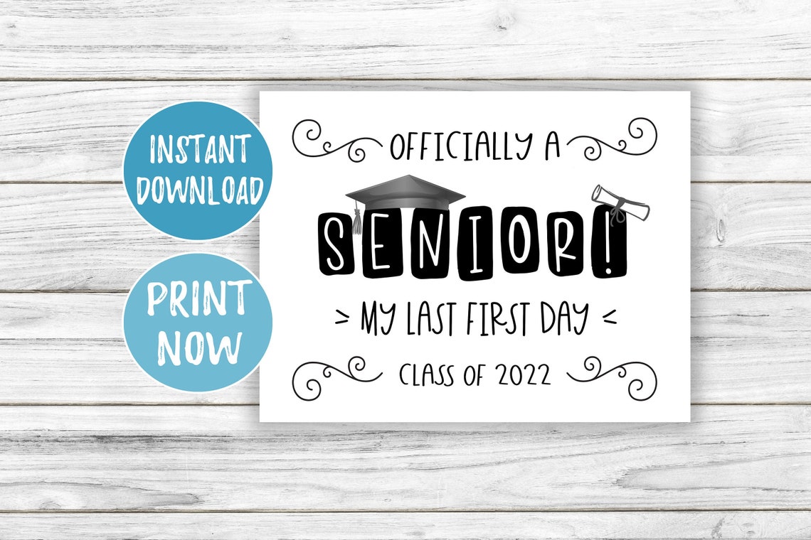 First Day of Senior Year Sign Back to School Sign Printable | Etsy