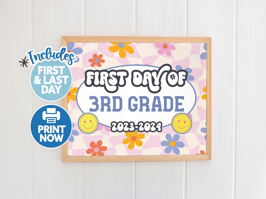 Girl First Day of Third Grade Printable - Flower 1st Day of 3rd Grade ...