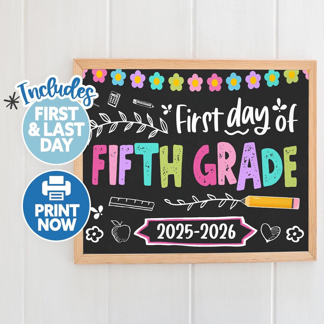 Back to School Sign Printable - First Day of Fifth Grade - 1st Day of ...