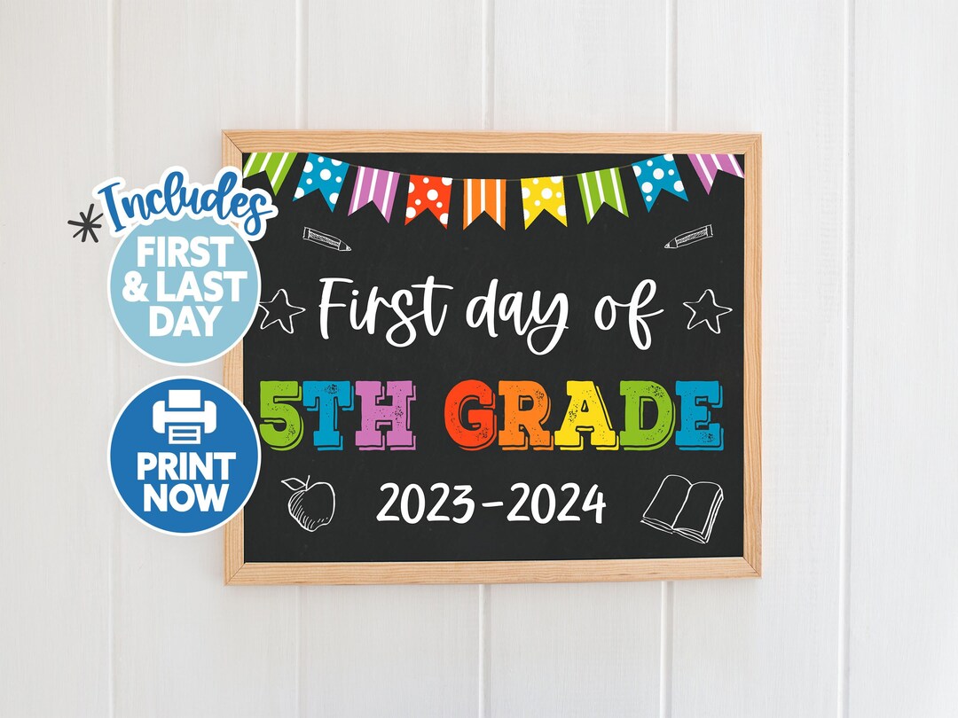 First Day of Fifth Grade Sign - Back to School Sign - 1st Day of 5th ...