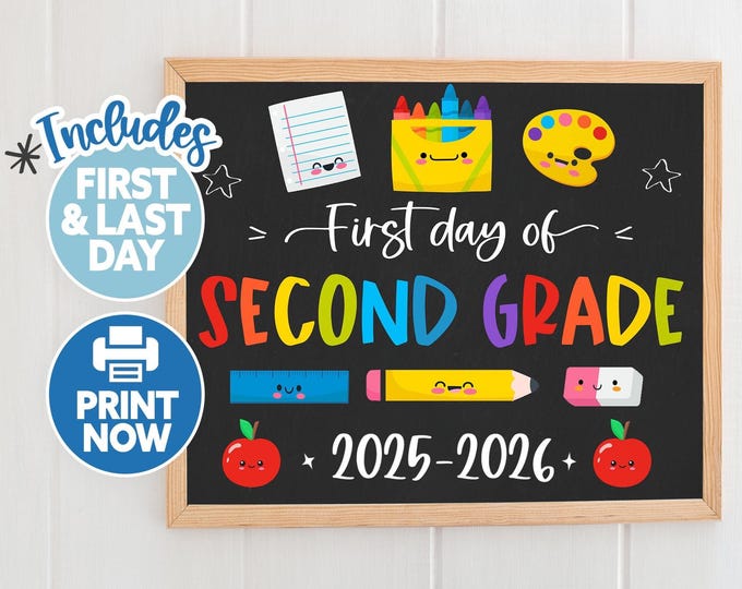 FIRST Day of 2nd GRADE Sign Printable 2nd Grade School Sign 2nd Grade ...