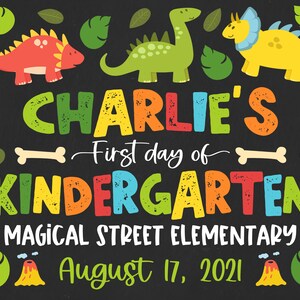 First Day of School Printable - Dinosaur Back to School Sign Chalkboard ...