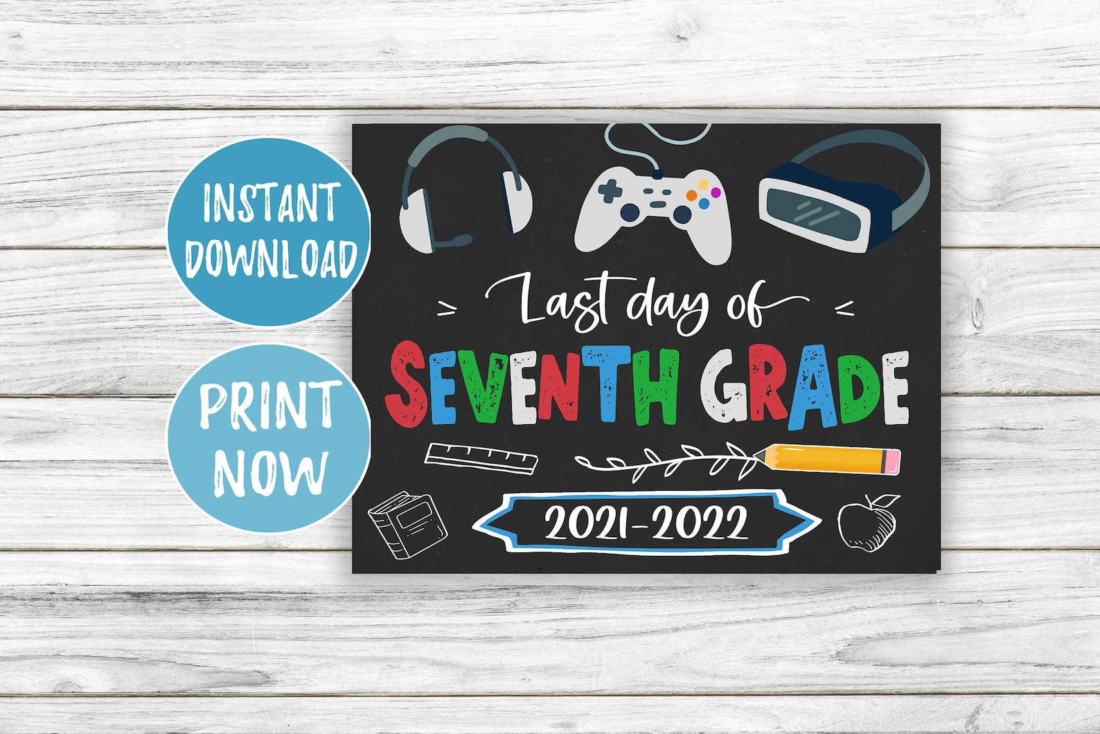Last Day of 7th Grade Sign Boy Last Day of School Sign - Etsy