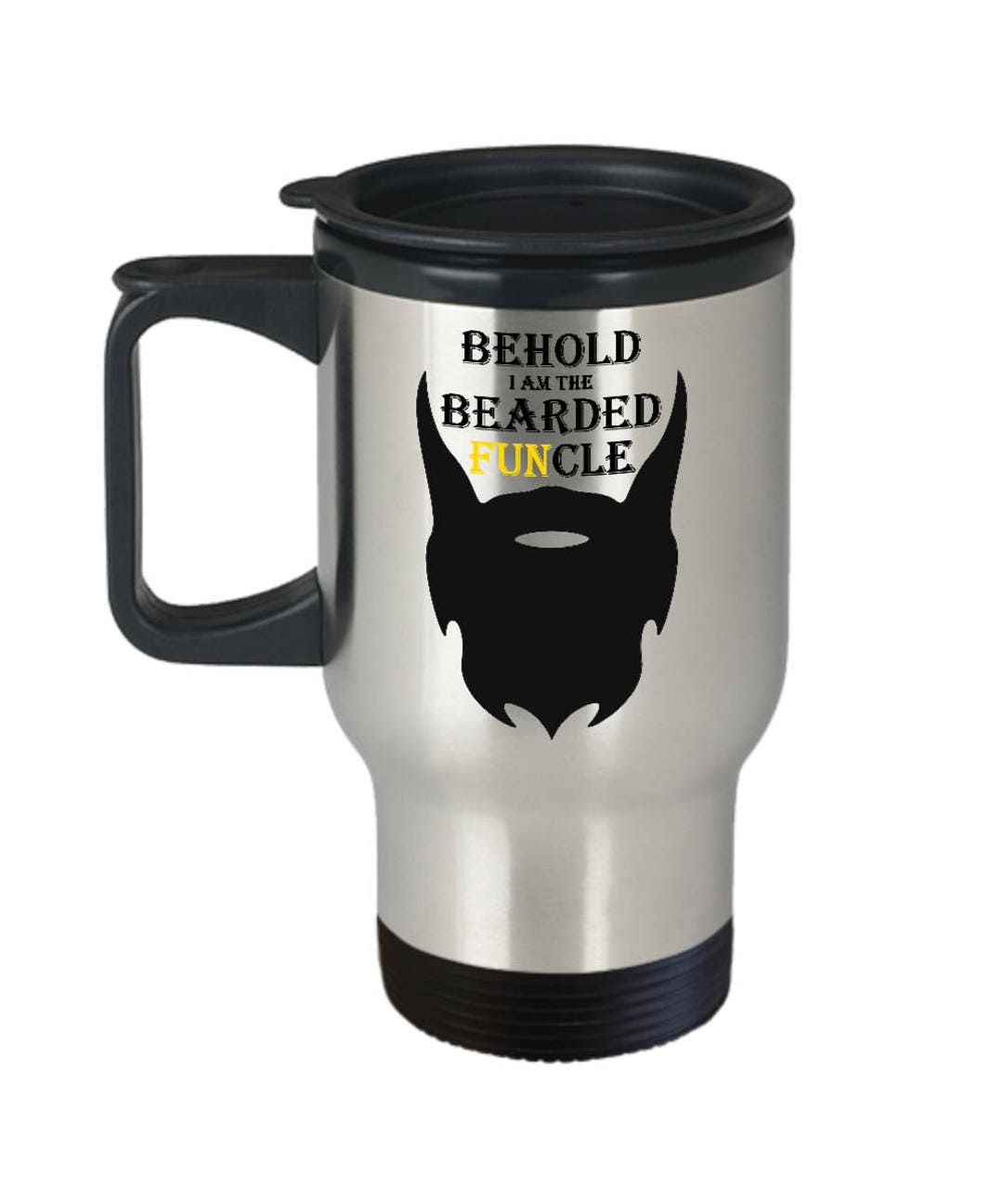 Bearded Funcle Travel Mug - Behold I Am Cool Fun Uncle Gift Coffee Cup ...