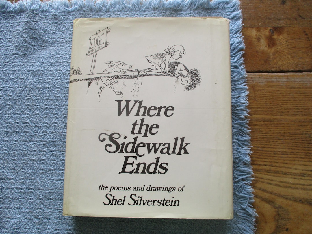 Where the Sidewalk Ends, Early Edition, 1974 Hardcover Children's Book ...