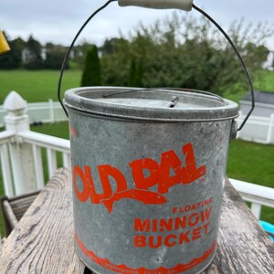 Vintage Old Pal Minnow Pail Fishing Bail Pail Industrial Rustic Decor ...