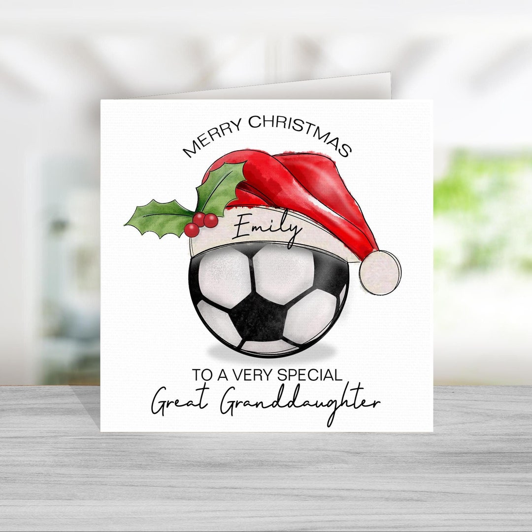 Personalised Football Christmas Card for Great Granddaughter Great ...