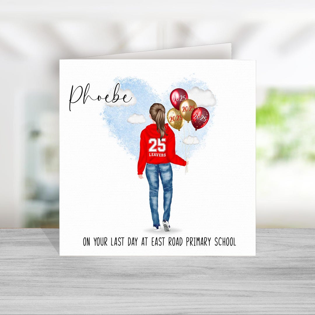 Year 6 Leavers Card - Last Day of Primary School Card - Class of 2025 ...