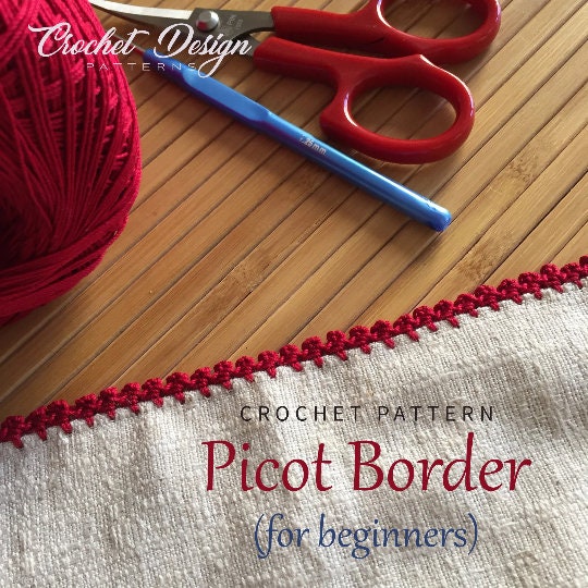 Crochet Picot Border Pattern: on Fabric Easy for Beginner Edging (PDF ...
