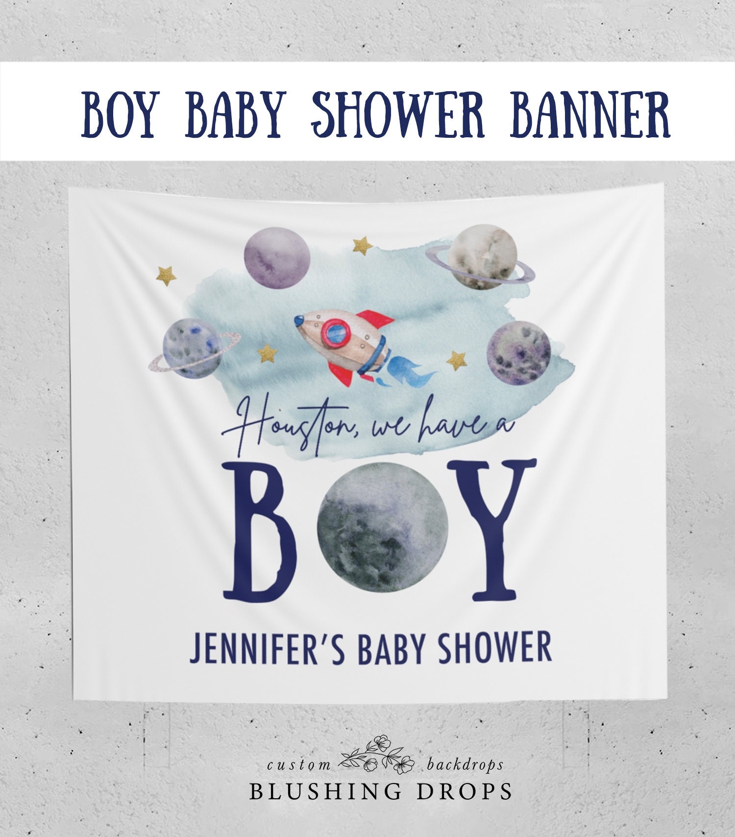 Space Baby Shower Backdrop, Planets Boy Baby Shower Banner, Houston We ...