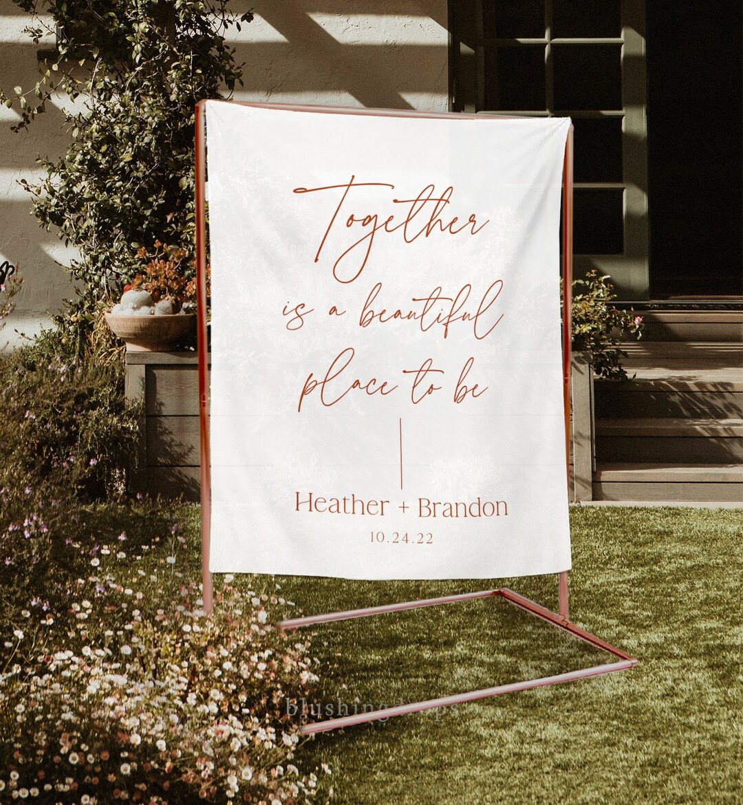 Rust Wedding Decorations, Together is the Best Place to Be Sign ...