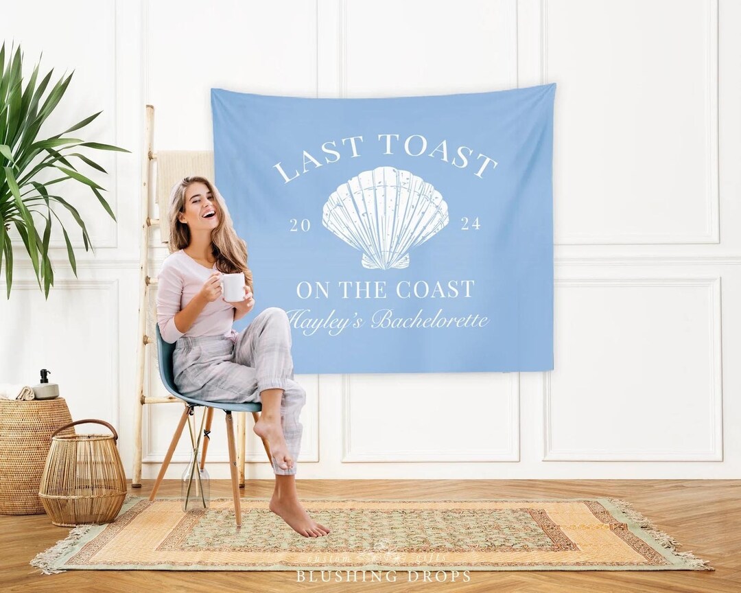 Coastal Bachelorette Party Backdrop, Last Toast on the Coast Sign ...