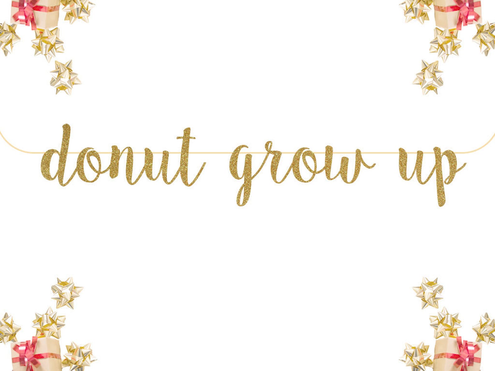 Donut Grow Up Glitter Banner Baby Shower Banner Gold Sliver | Etsy