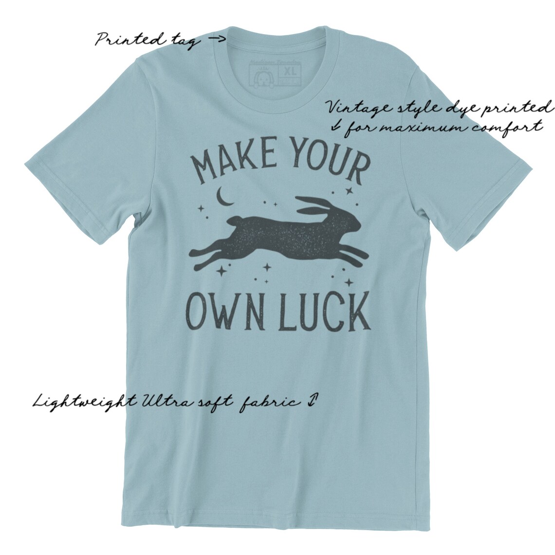 Make Your Own Luck T Shirt, Lucky Rabbit Tee, Good Luck Charm, Rabbits ...