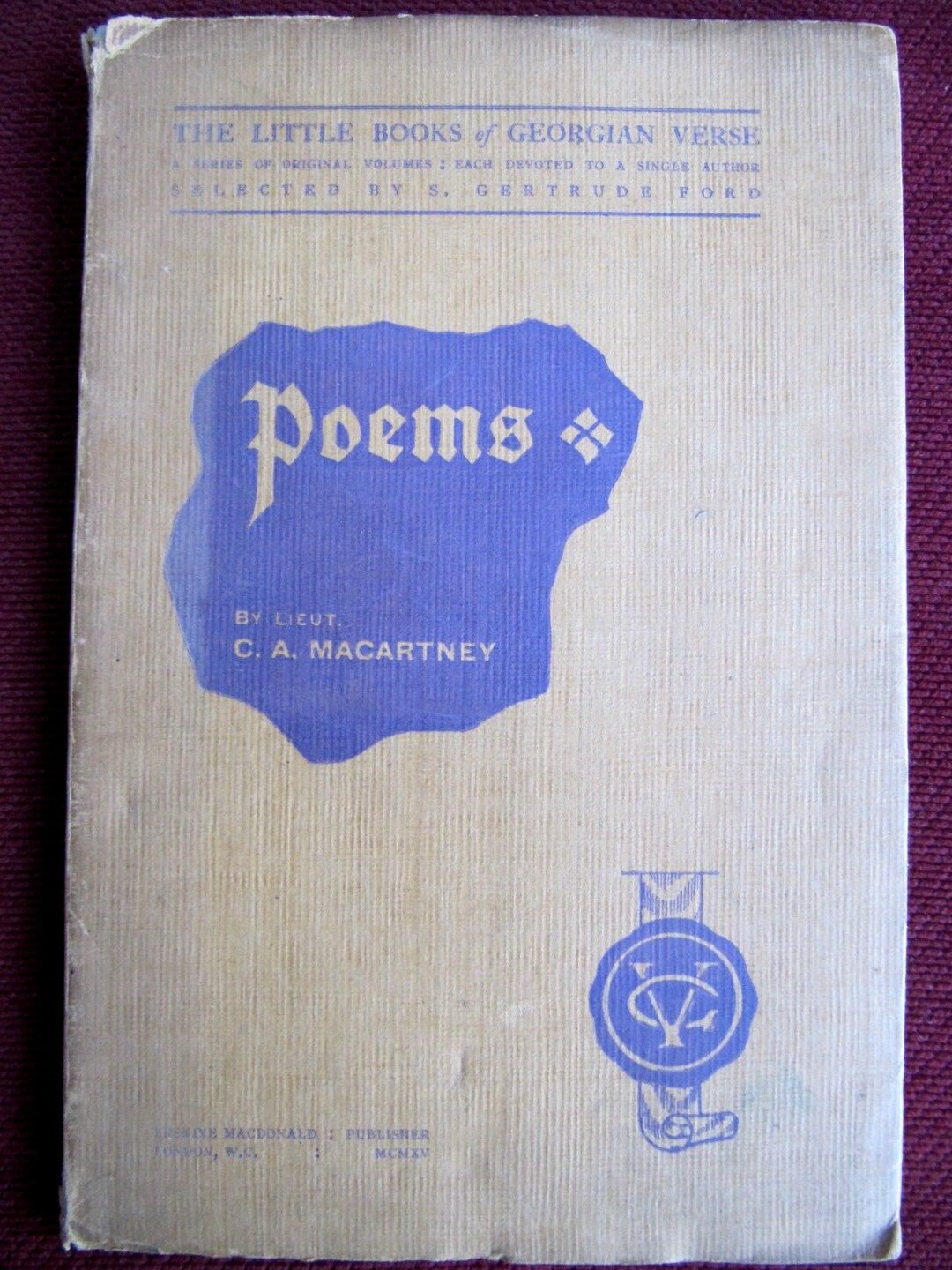 Lieut. C.A. Macartney: POEMS june 1915 William Morris Press VERY RARE ...