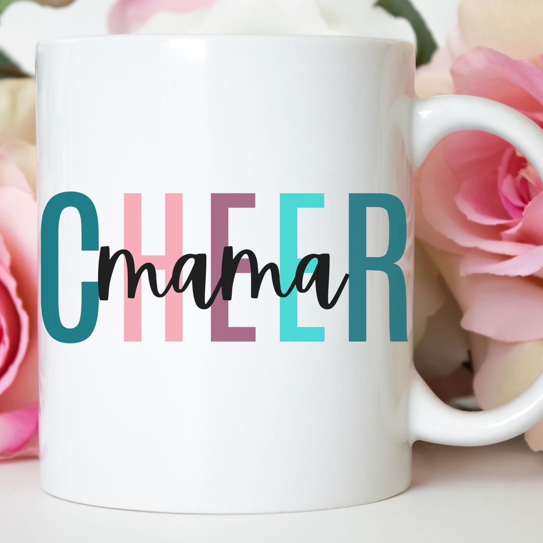 Cheer Mama Mug, Gift for Cheerleader Mom, Mother's Day Gift, Cheer Mom ...