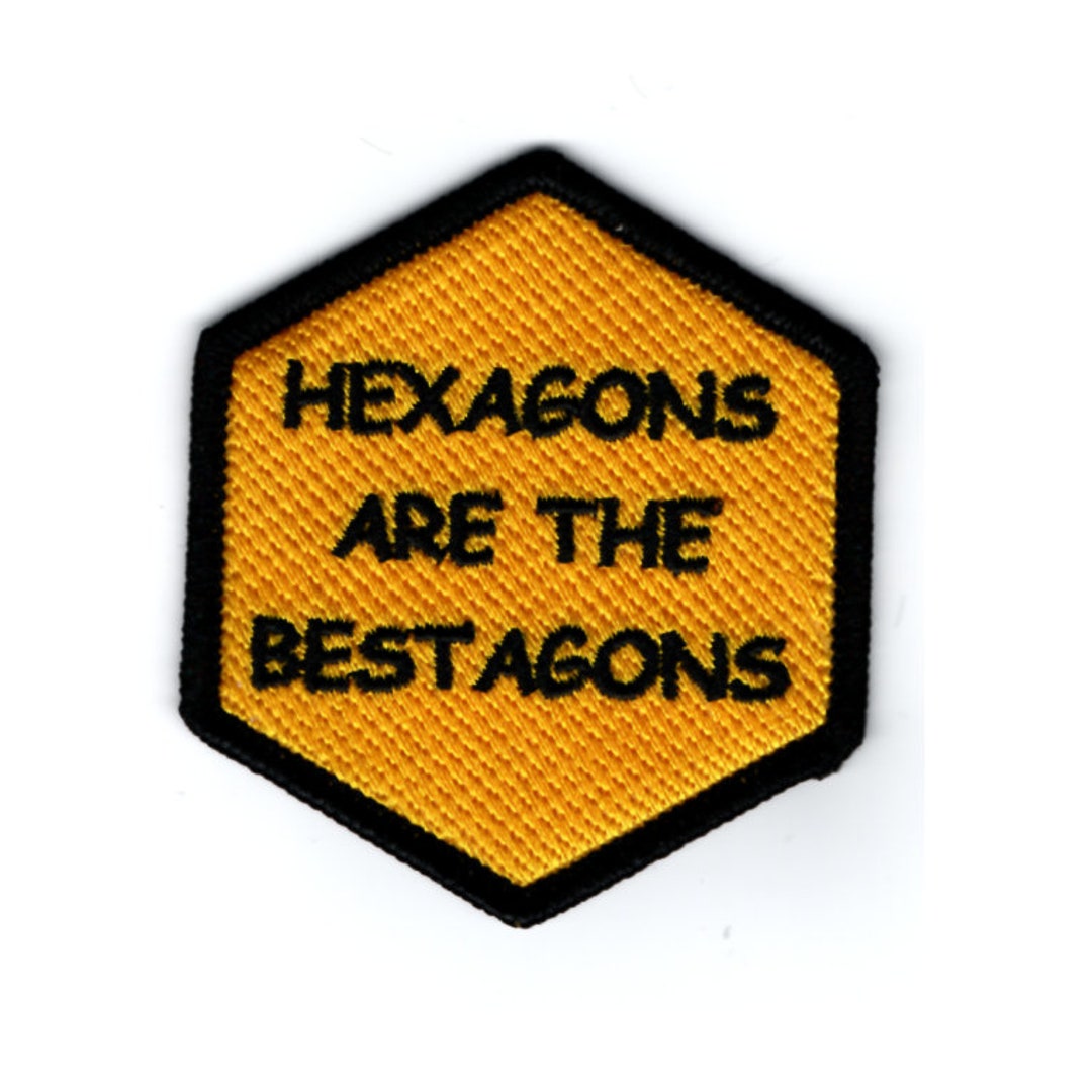 Hexagons Are the Bestagons - Embroidery Patch - Hook & Loop / Iron-on ...