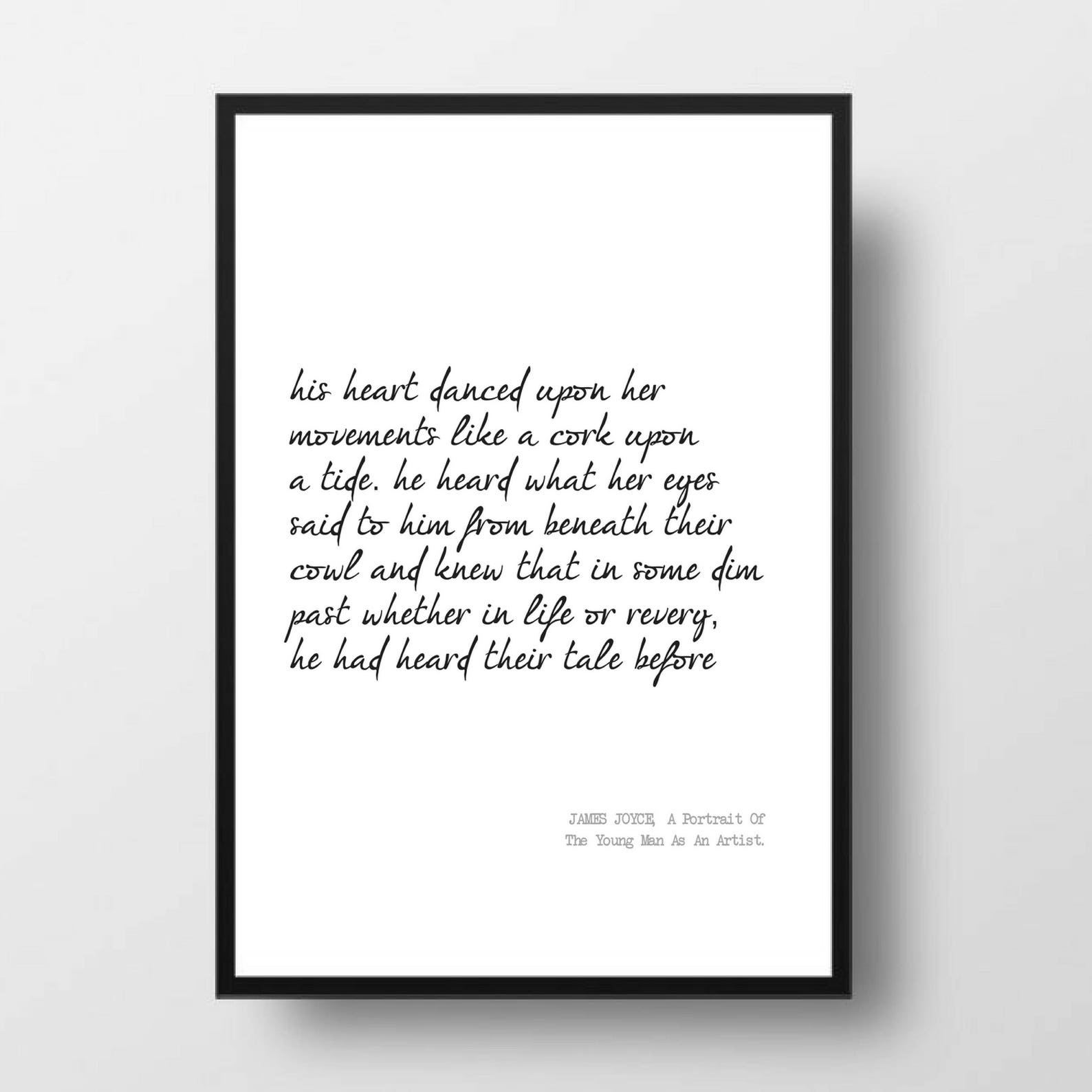 Printable Quote JAMES JOYCE Poem His Heart Danced Poetry | Etsy