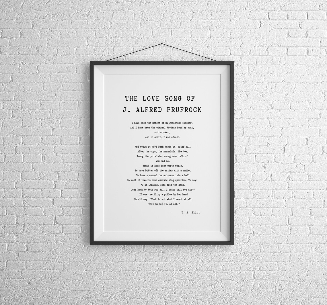 The Lovesong of J. Alfred Prufrock by T. S. Eliot • Literary Wall Art ...